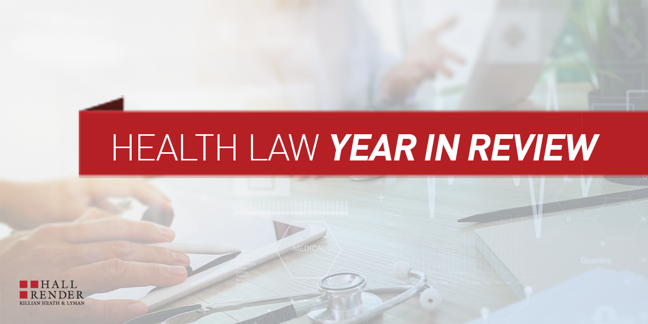 Hall Render's 2017 Health Law Year in Review | Hall Render