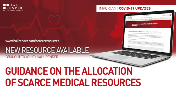 Guidance on the Allocation of Scarce Medical Resources | Hall Render